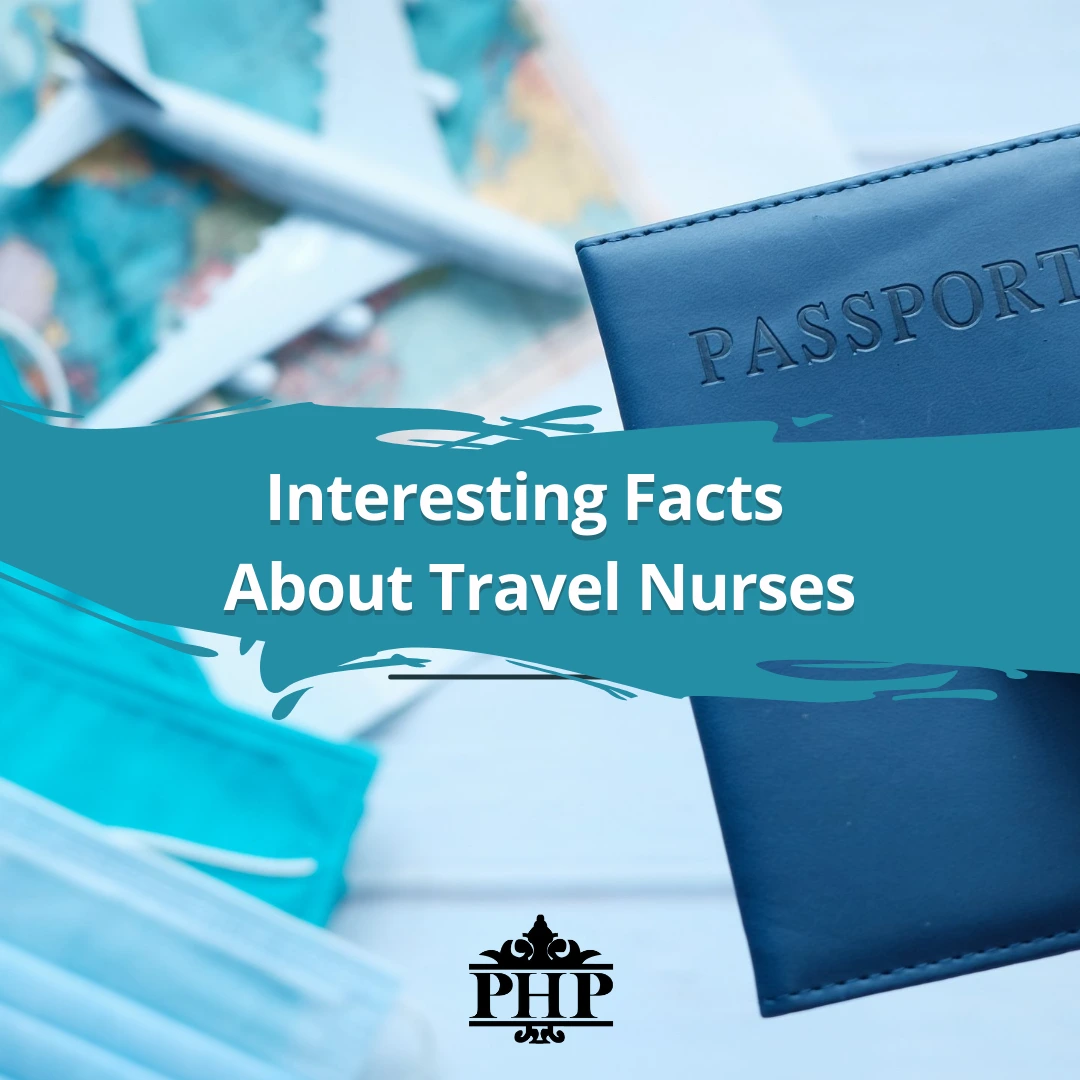 Interesting facts about Travel Nurses - Olaro